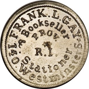 USA Nickel-Silver One Cent "Civil War Merchant Token. Frank L. Gay ...