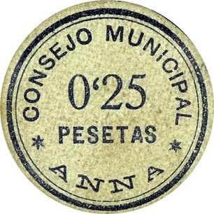 Spanish 0.25 Pesetas "Municipality Anna Province Valencia" 1937 ...