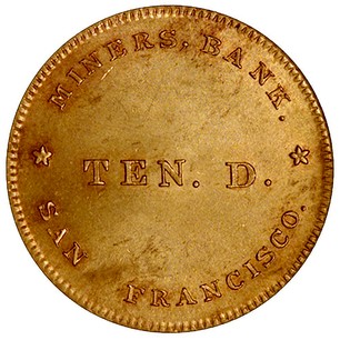 USA Gold Ten. D. Miners Bank 1849 KM# 36 | coinscatalog.NET