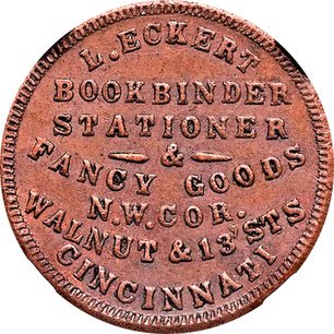 USA 1 Cent "Civil War Merchant Token. L. Eckert. Book Binder Cincinnati ...
