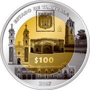 Mexican 100 Pesos "Tlaxcala" 2007 KM# 890 | coinscatalog.NET